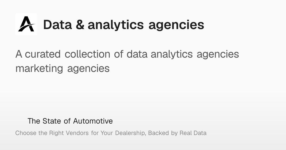 Data & analytics agencies – The State of Automotive